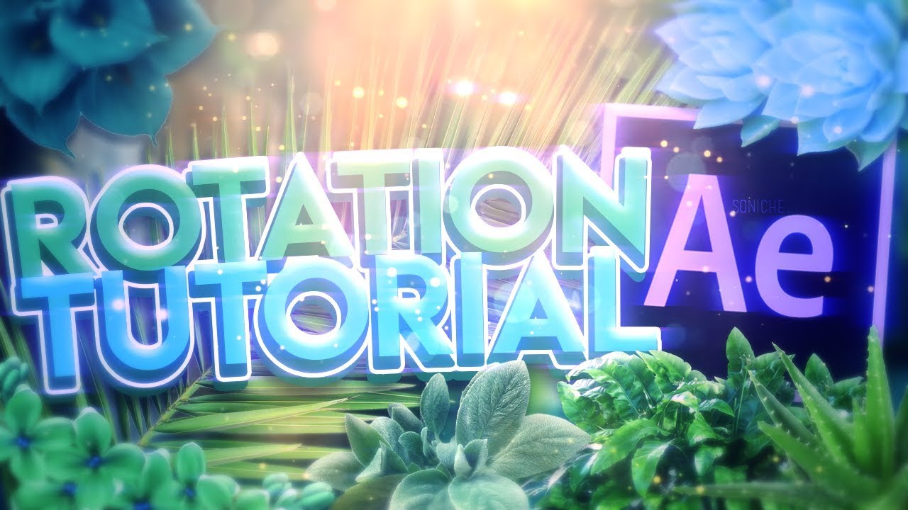 Rotation Tutorial After Effects Youtube