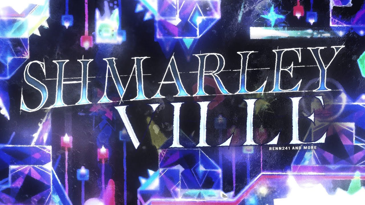 [Second Hardest, 35th Extreme Demon] 5일컷 "Shmarley Ville" by Renn241 ...