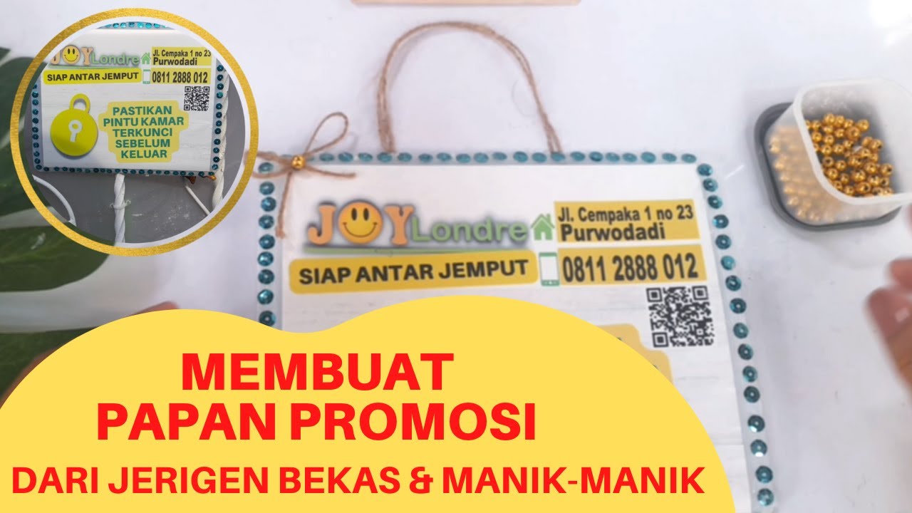 Membuat papan promosi dari jerigen bekas & manik-manik | Mama Joy | DIY ...