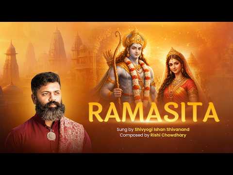 RAMA SITA || A Divine Musical Bhajan by Shivyogi Ishan Shivanand Ji