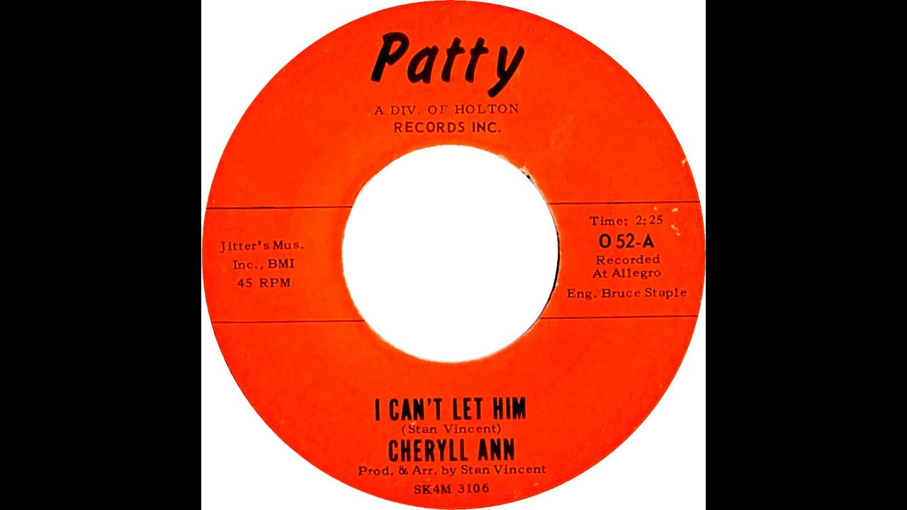 CHERYLL ANN & GROUP I CAN'T LET HIM - YouTube