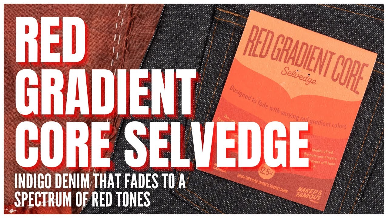 Red Gradient Core Selvedge - Indigo Denim That Fades To A Spectrum Of ...