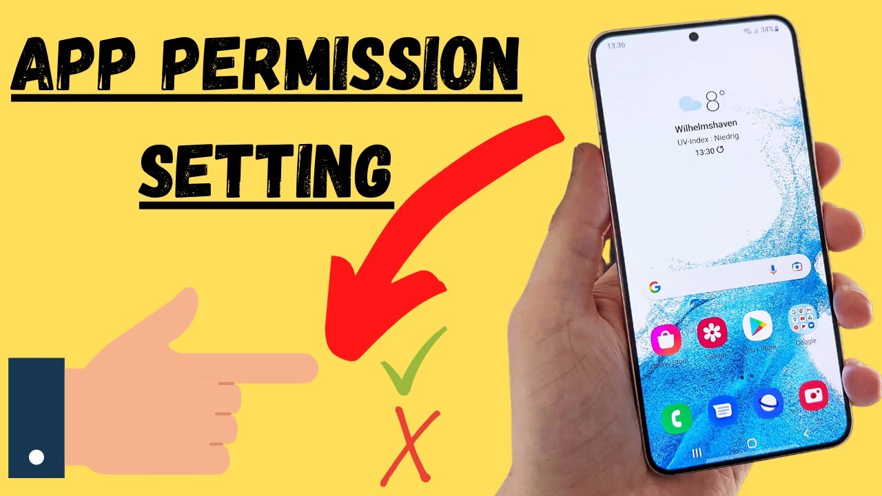 Samsung S22, Plus App Permission Setting 2022 - YouTube
