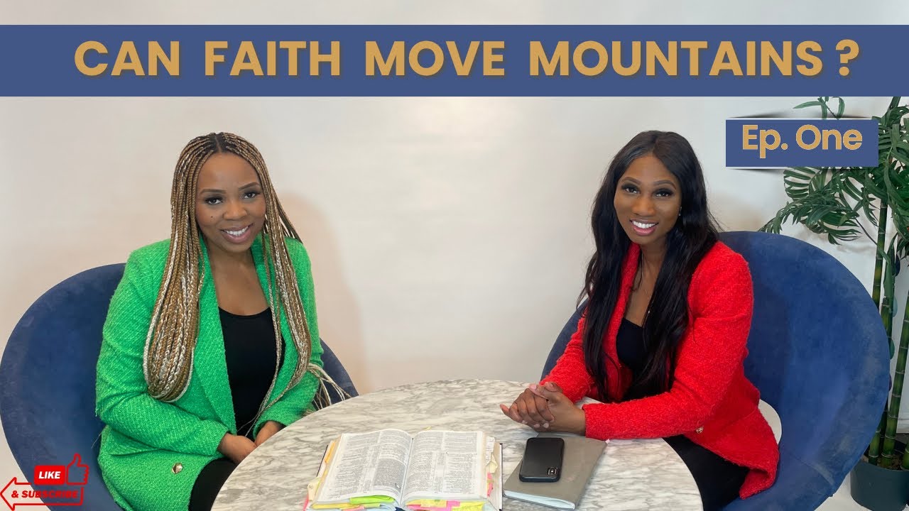 Episode 1: Can Faith Move Mountains? - YouTube