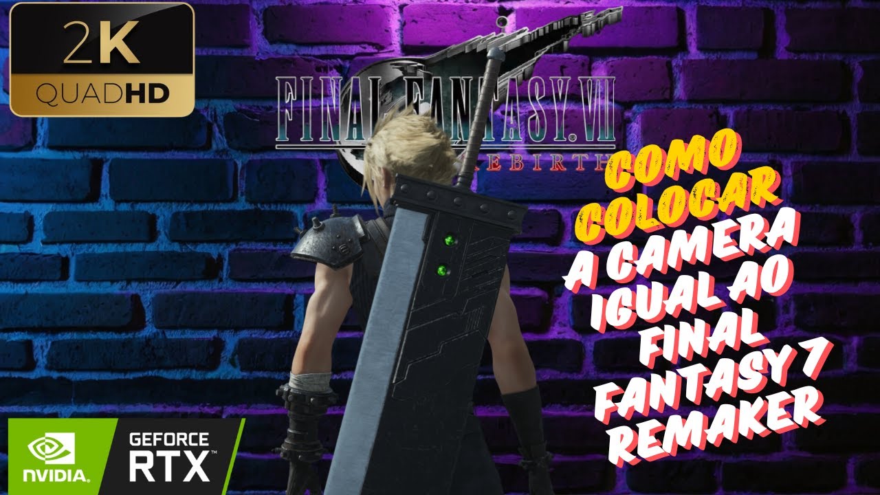 COMO COLOCAR A CAMERA MAIS PROXIMA EM FINAL FANTASY REBIRTH (immersive ...