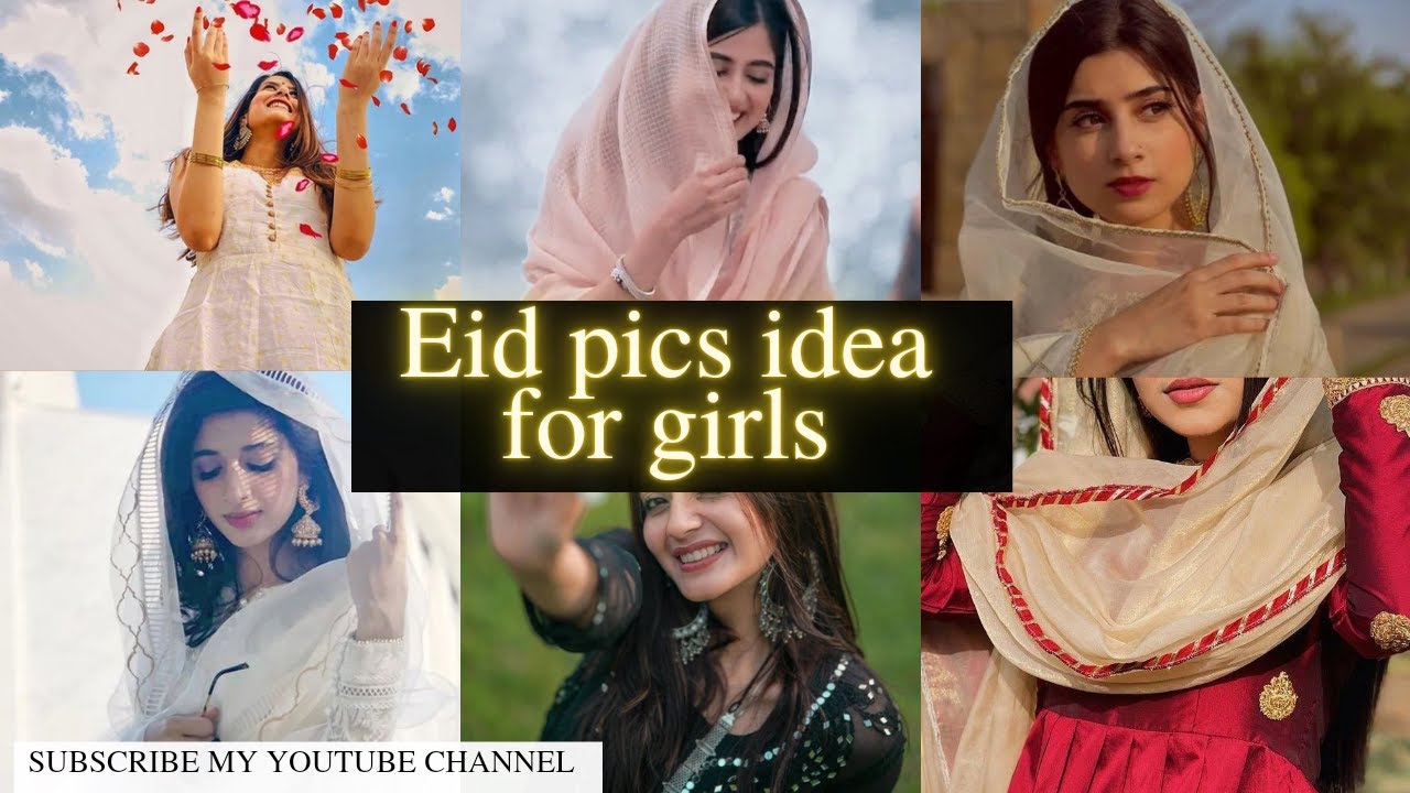 EID POSES IDEAS 2024| EID POSES ideas🌙 | 2024#eid#pics#girls ...