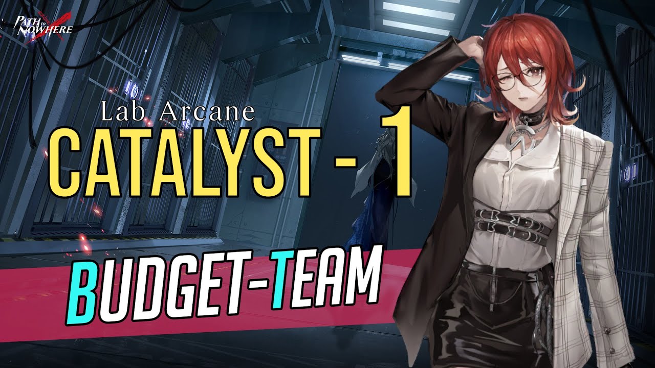 Catalyst 1 | Budget Team | Path to Nowhere - YouTube
