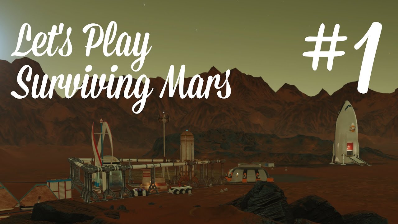 Surviving Mars Let’s Play Game Settings and initial Landing. - YouTube