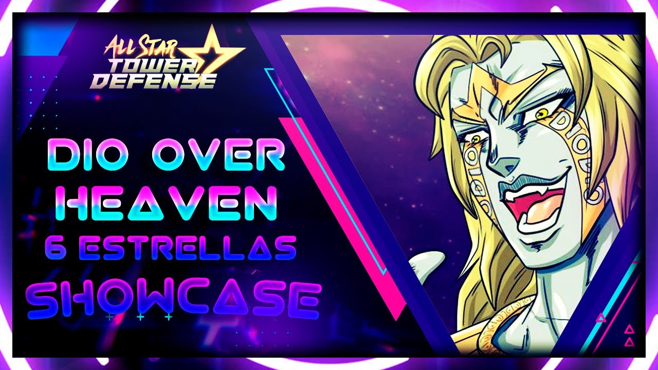 SHOWCASE Zio ASCENDED (Dio) 6 ESTRELLAS! - All Star Tower Defense - YouTube