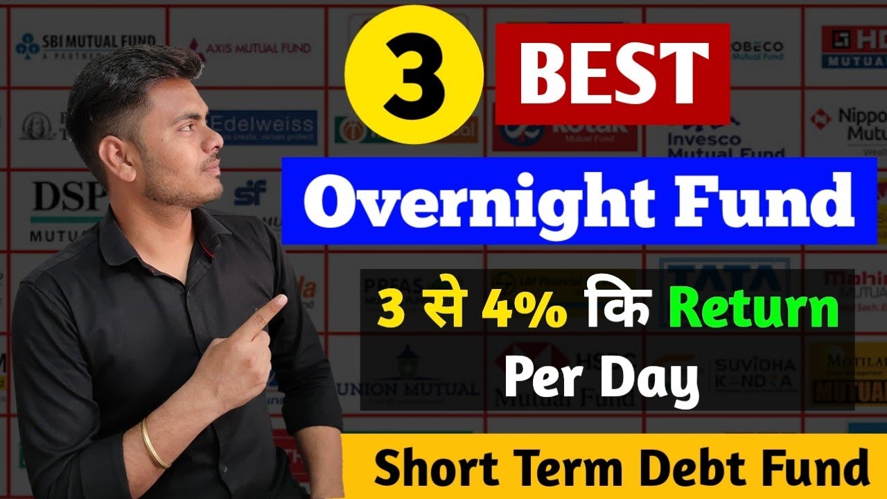 3 से 4% कि Return Daily ? Best Overnight Funds 2023 | Best Debt Mutual ...