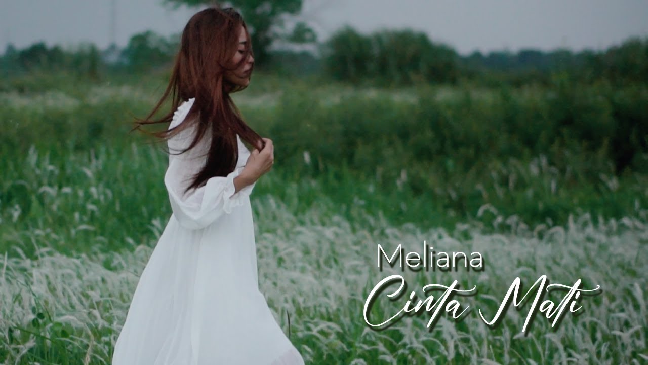 Meliana - Cinta Mati (Official Music Video) - YouTube