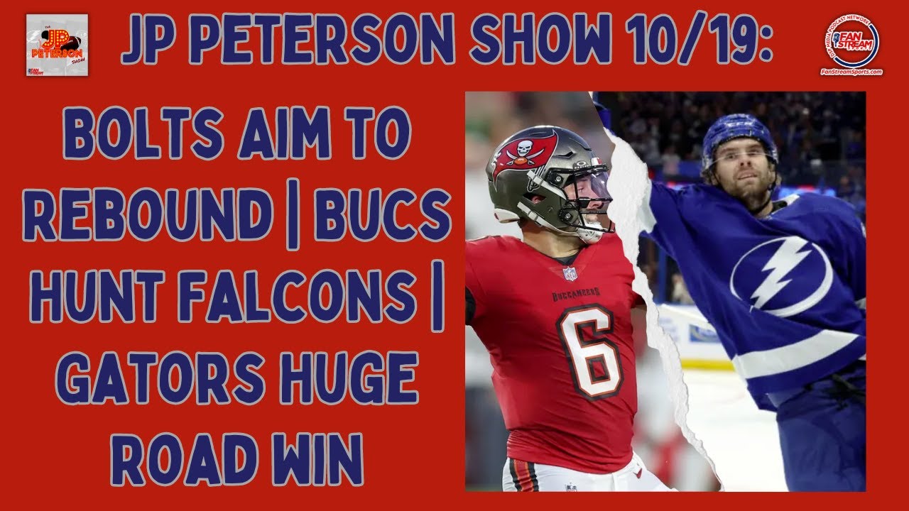 JP Peterson Show 10/19: Bolts Aim to Rebound | Bucs Hunt Falcons ...