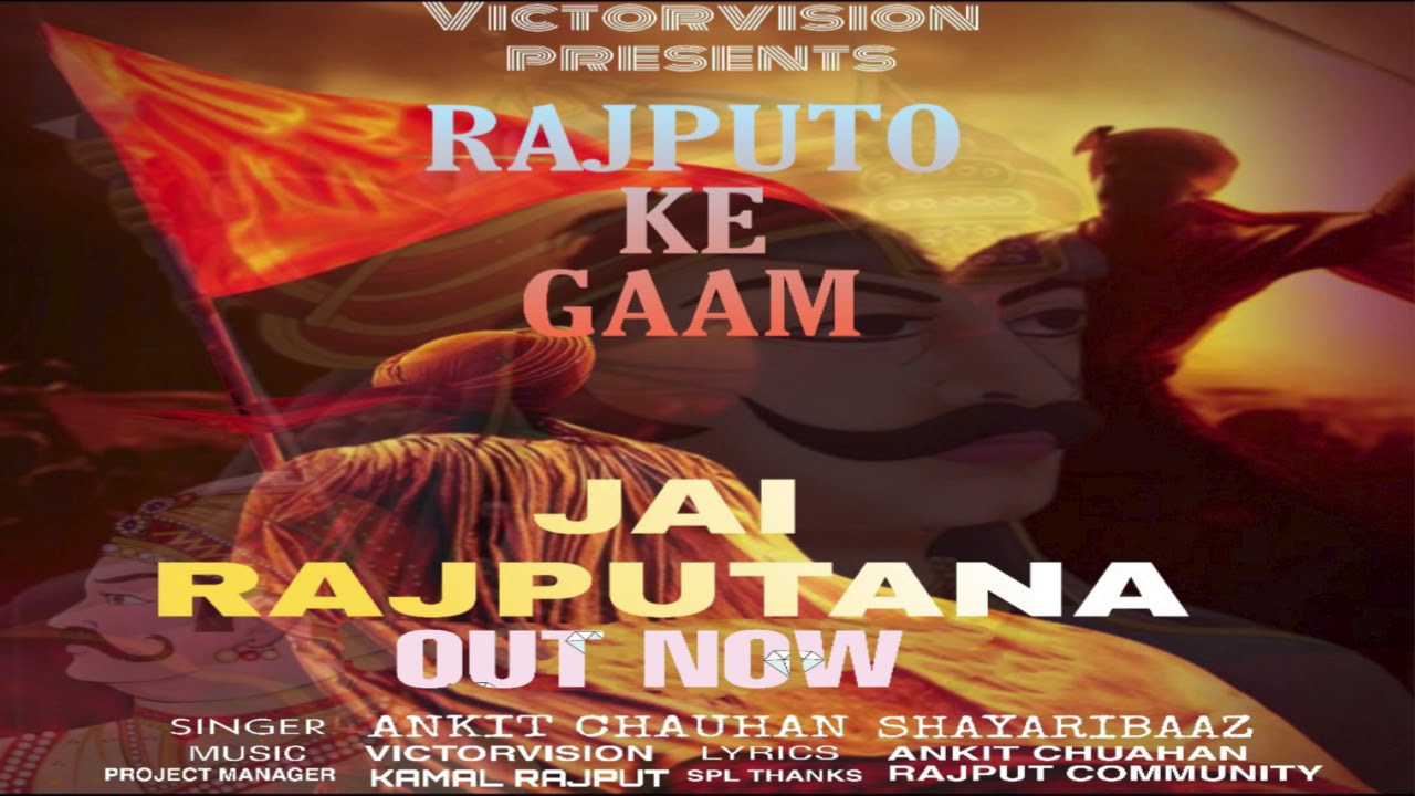 Rajputo Ke Gaam | Ankit Chauhan Shayaribaaz | Jai Rajputana | Latest ...