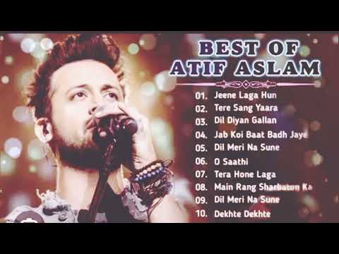 Best of Atif Aslam Romantic Songs 2024 🔥🥰_Bollywood Suparhits Atif aslam songs 🔥 - YouTube