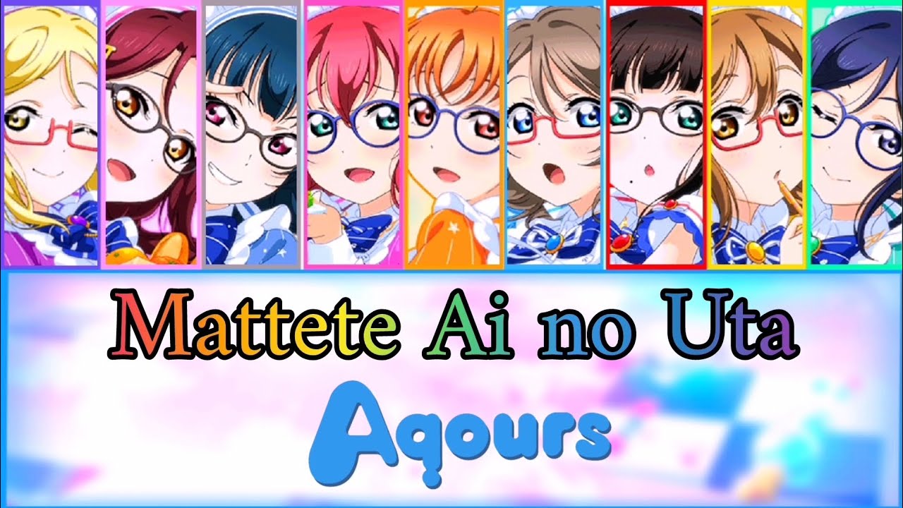 💖Mattete Ai no Uta💖//by Aqours//((Romaji/Arabic/Einglish)) - YouTube