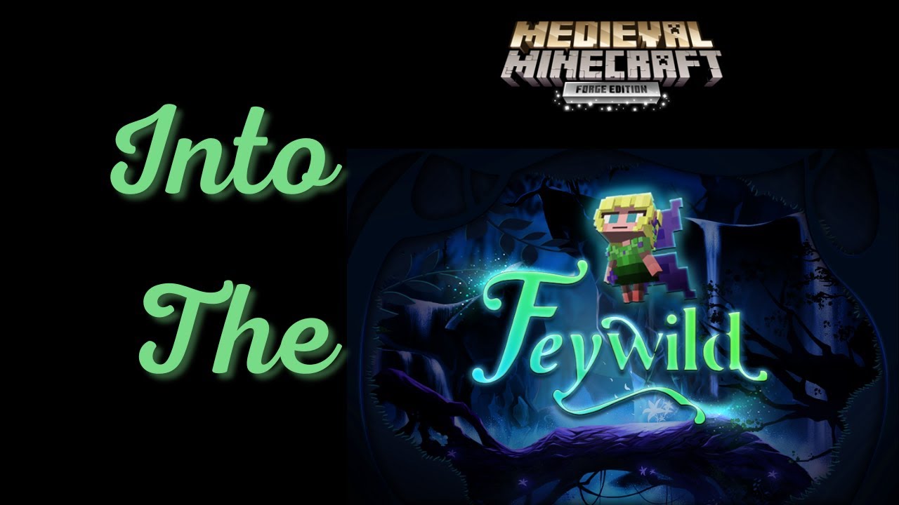 Exploring The Feywild – Medieval Minecraft #14 - YouTube