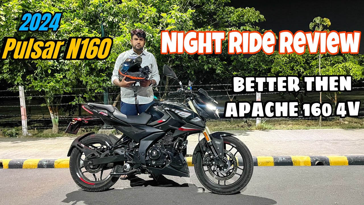 Bajaj Pulsar N160 New Model 2024 Night Ride Review || Pulsar N160 ...