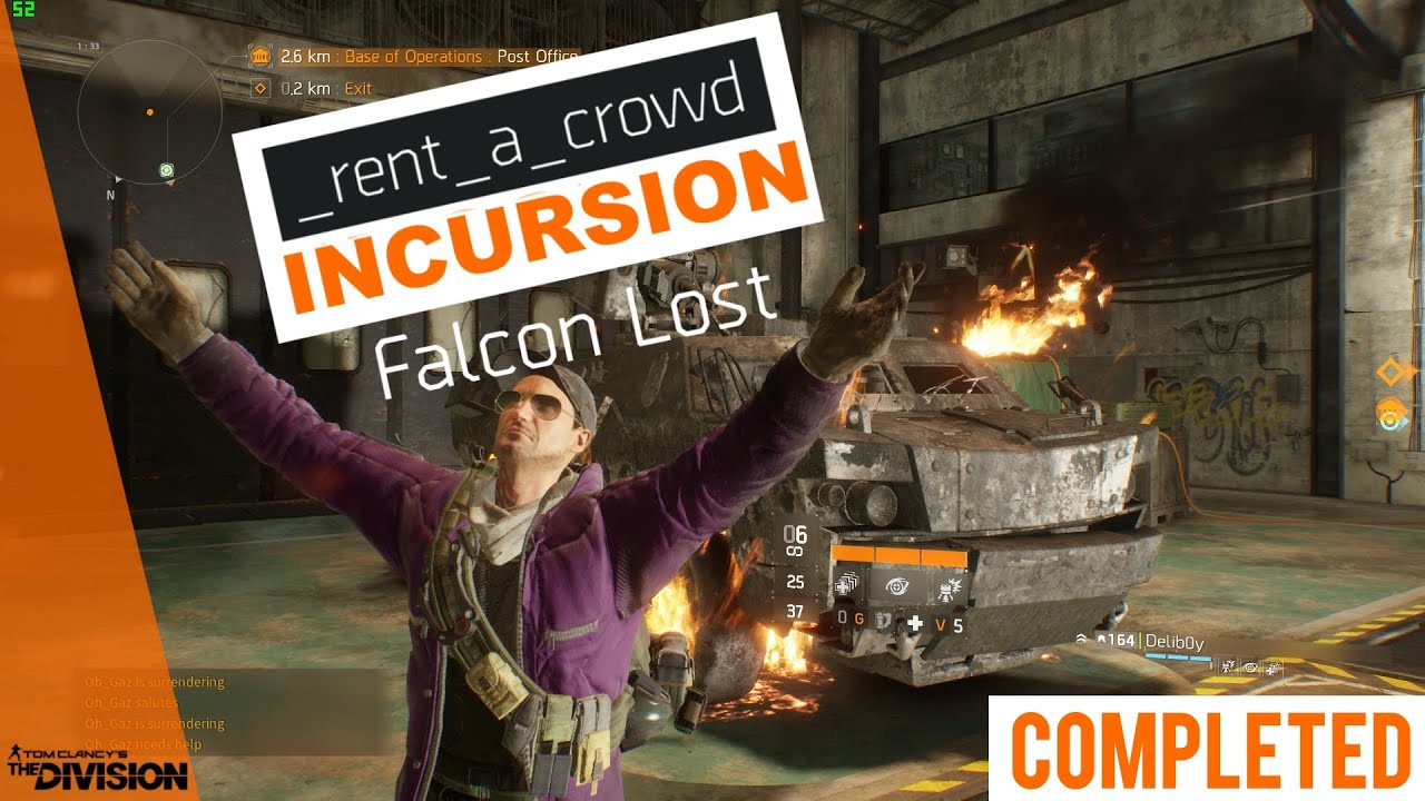 The Division - Incursion: Falcon Lost - HARD COMPLETE - YouTube