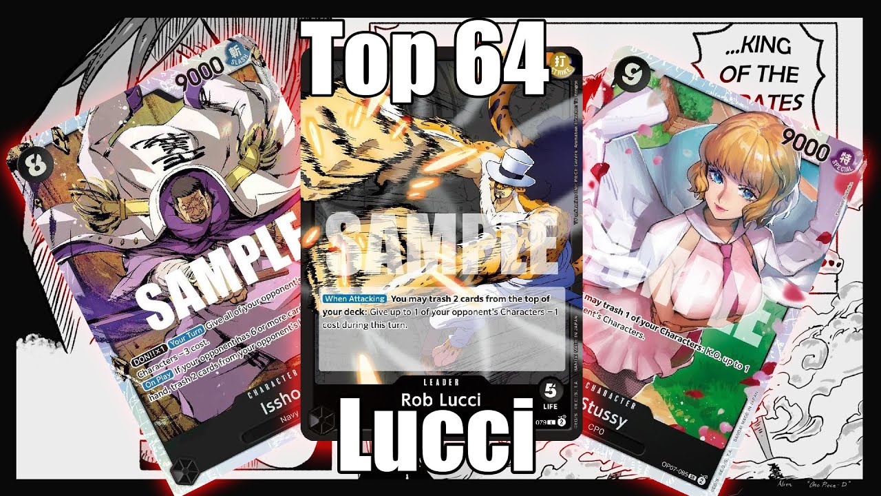 [OP07] Robert Lucci Deep Dive Top 64 Regional Gen Con | One Piece Card ...
