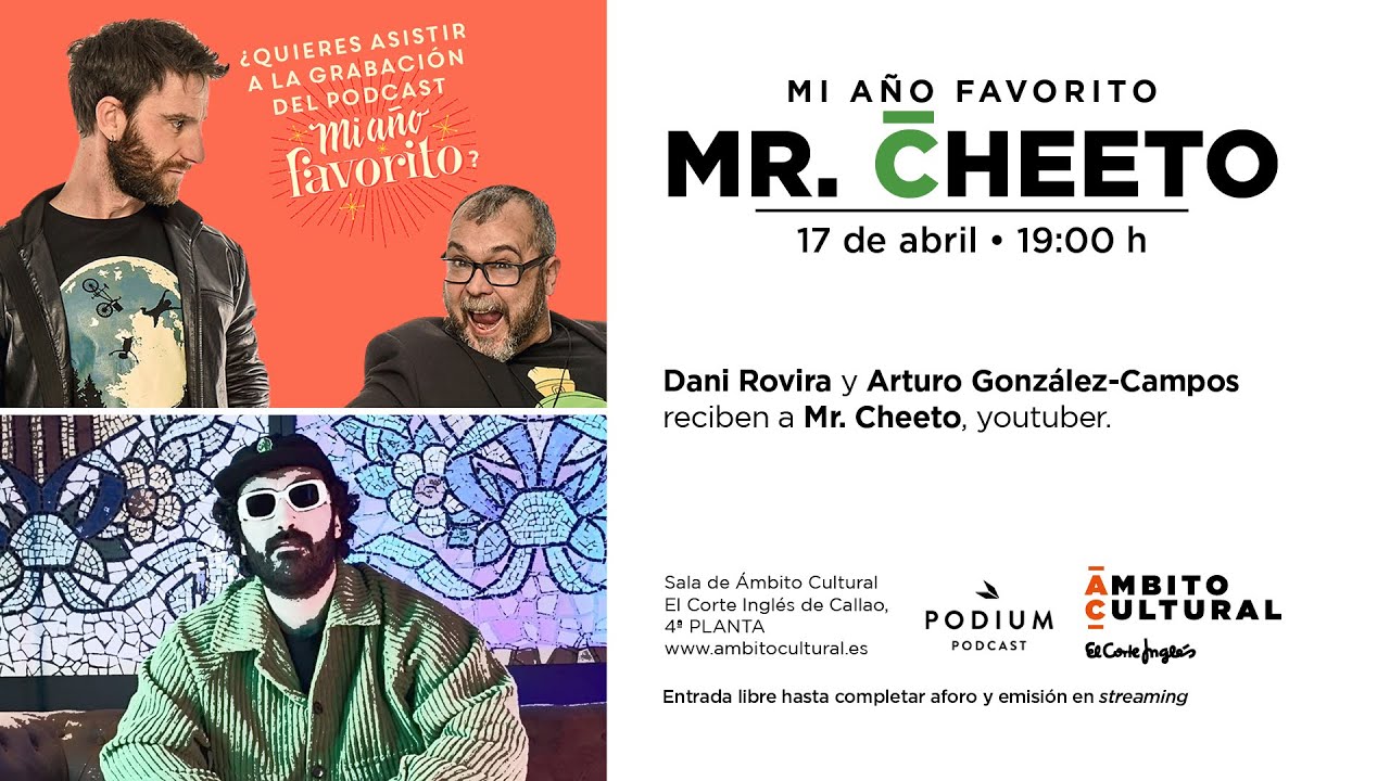 Grabación en directo l Pódcast 'Mi año favorito', con Mr. Cheeto - YouTube