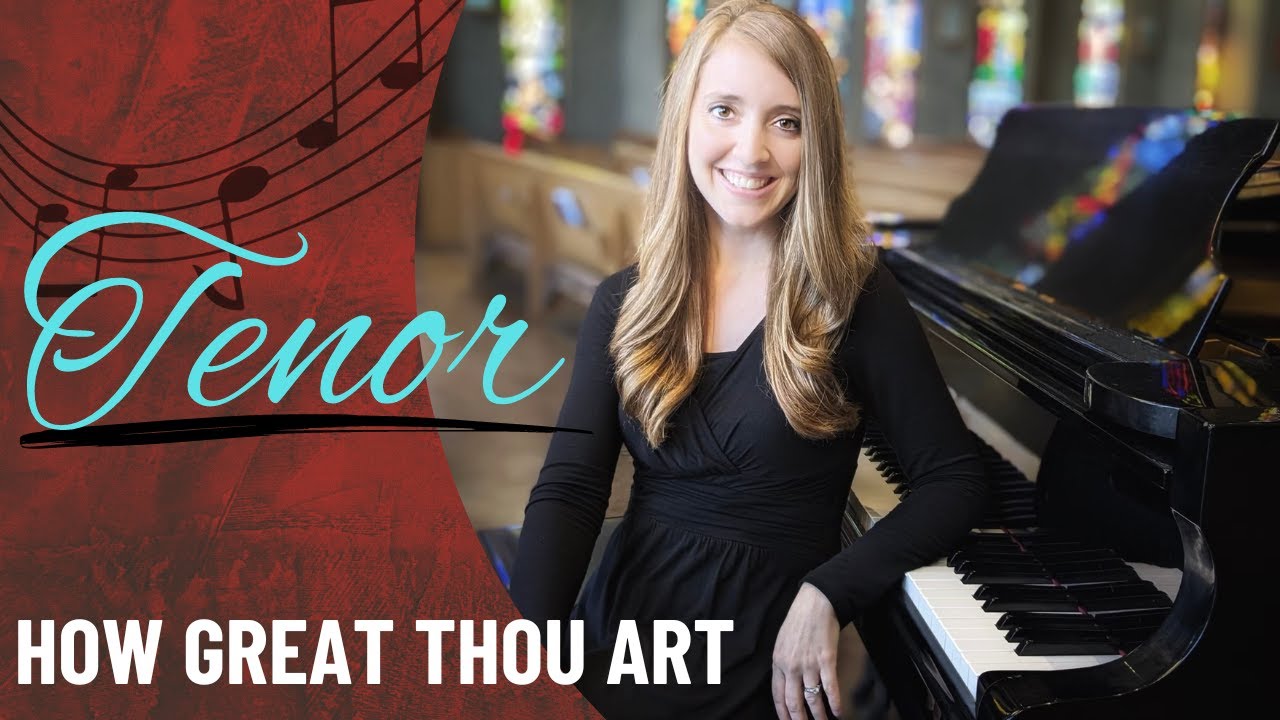 How Great Thou Art (Tenor) - YouTube
