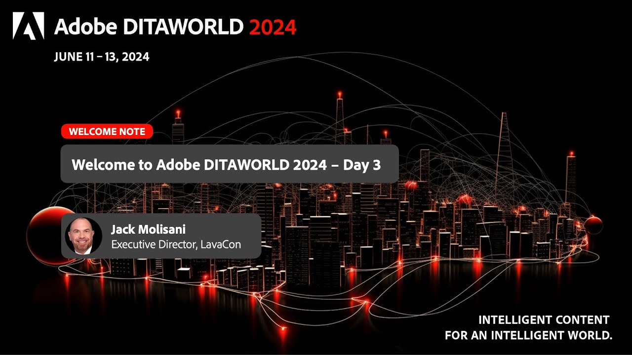 [ADW24-D3-S02] Adobe DITAWORLD Welcome Note Day 3 (Jack Molisani) - YouTube