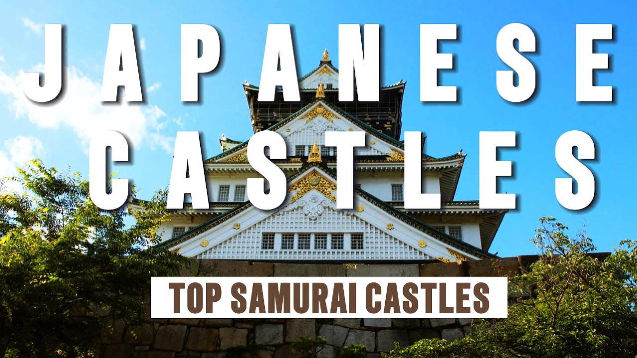 Exploring Japan's Majestic Samurai Castles - YouTube