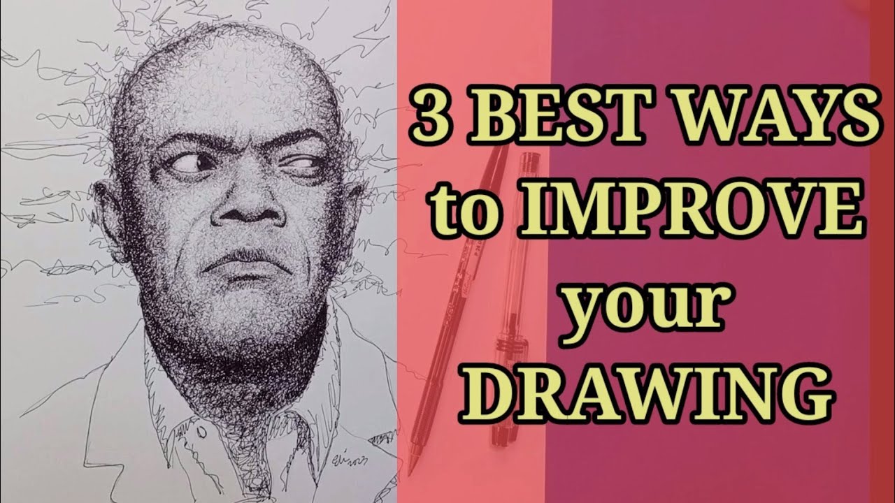 Paano mag-IMPROVE sa Drawing ng MABILIS | 3 Best Ways to improve your ...