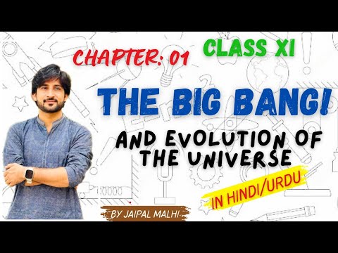 Introduction to Physics (part-3)|Evolution of the Universe|Big Bang ...