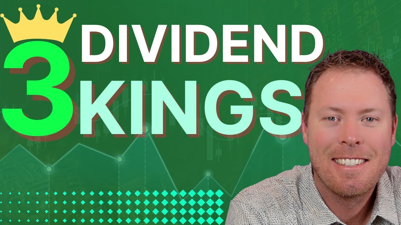 3 Of The BEST Dividend Kings To Buy For The Rest Of 2023 - YouTube