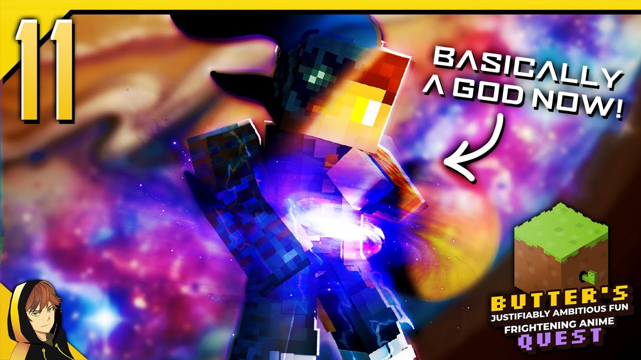 BECOMING THE GOD OF ANIME!?! | Minecraft [Butter's "JAFFA" Quest - #11 ...