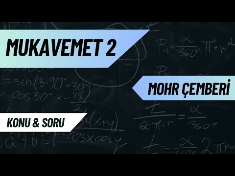 MOHR ÇEMBERİ | KONU & SORU | MUKAVEMET 2