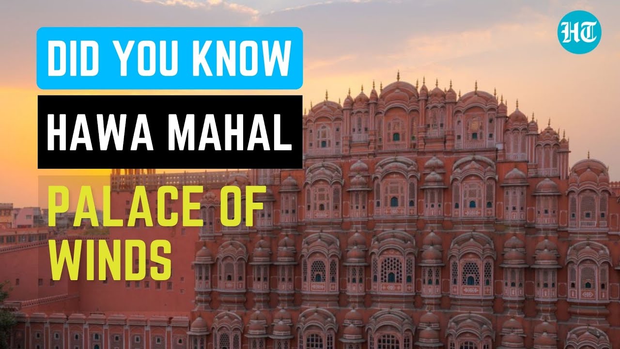 Did you know - Hawa Mahal | Palace Of The Winds | Hindustan Times - YouTube