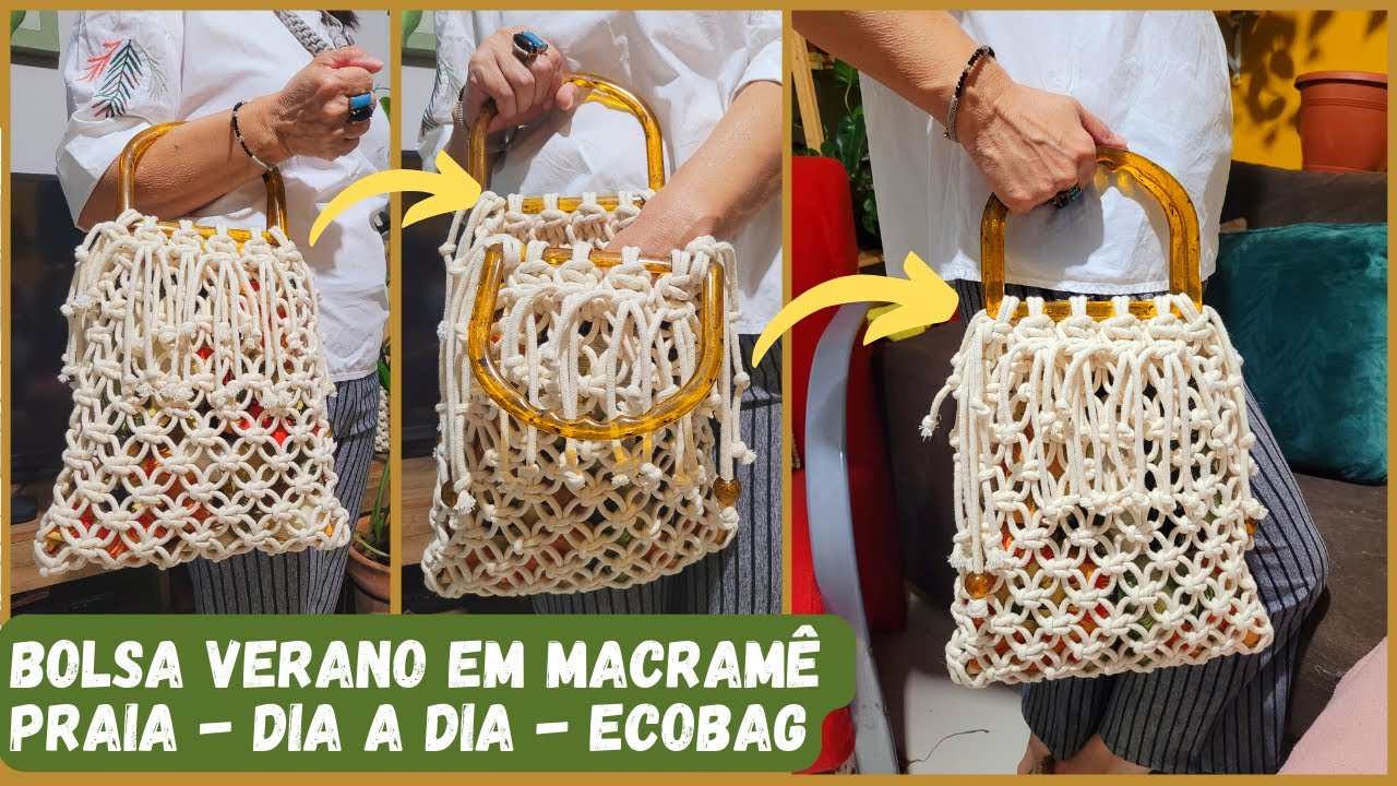 Como fazer bolsa de macramê - Bolsa Verano versátil - Praia - dia a dia - Ecobag - diy - 2024 ...