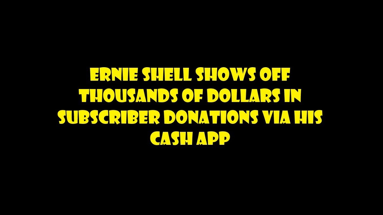 Ernie Shell shows thousands in cash apps he received in donations last ...