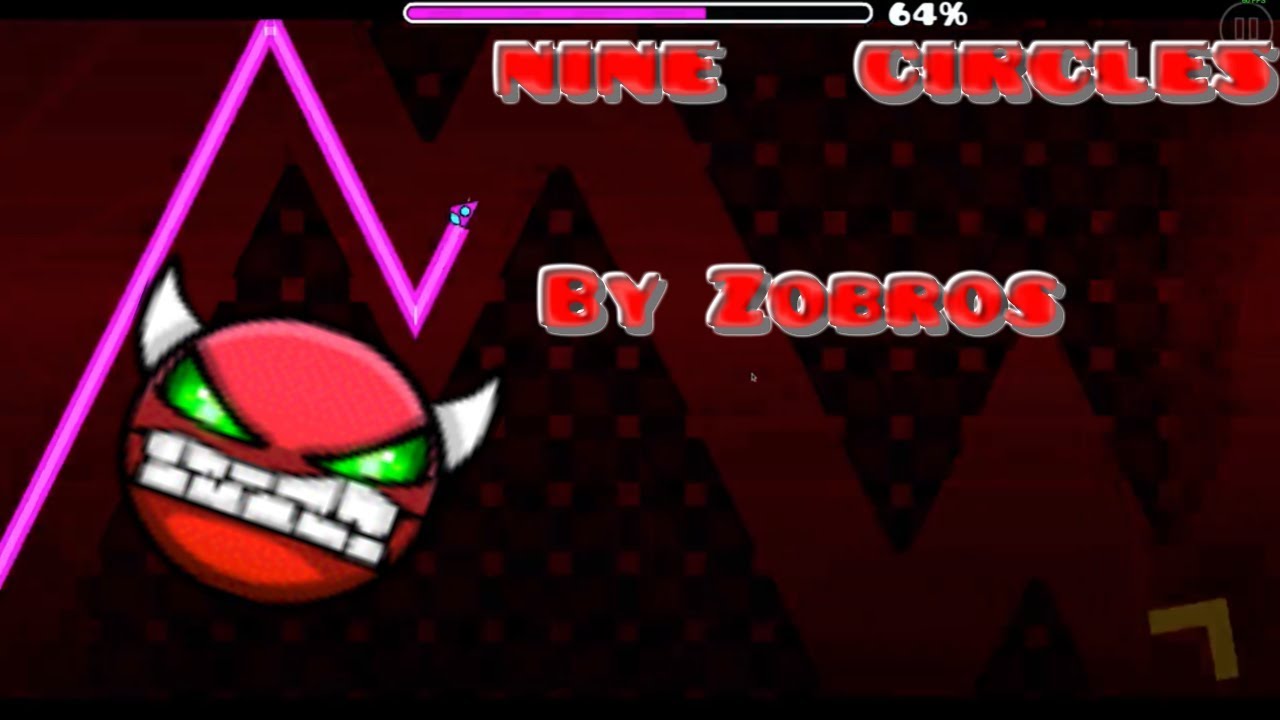 Geometry Dash Nine Circles by Zobros - YouTube