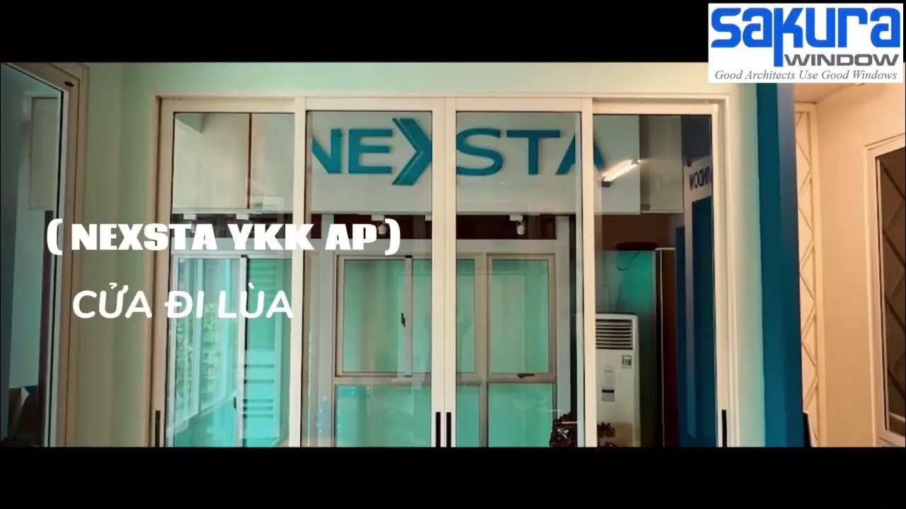 CỬA ĐI LÙA NEXSTA YKK AP NHẬT BẢN - YouTube