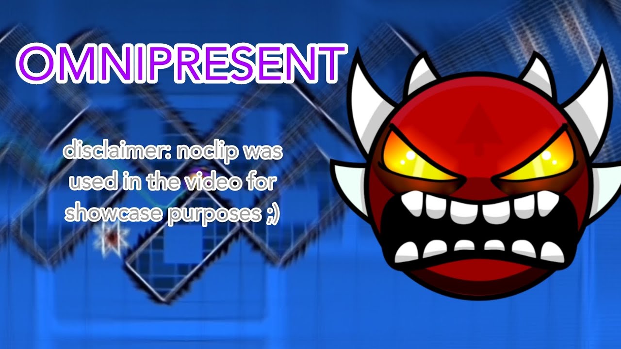 OMNIPRESENT (extreme demon project) - YouTube