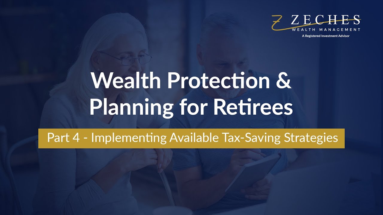 Wealth Protection and Planning for Retirees Part 4 - Implementing ...