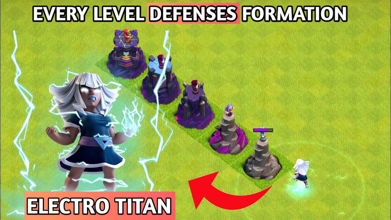Electro Titan Vs Every Level Defenses Formation | Coc - YouTube