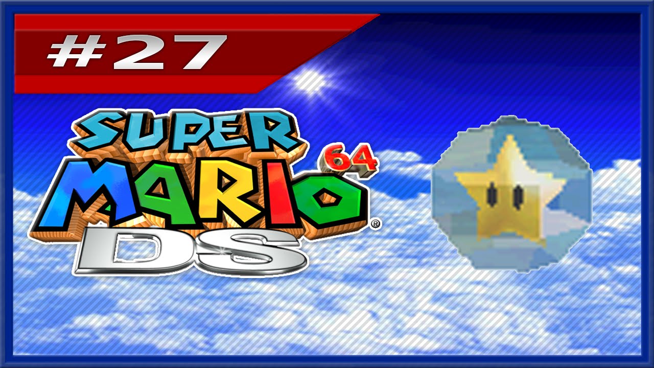 Super Mario 64 DS,Part 27,100 Coins Rainbow Ride - YouTube