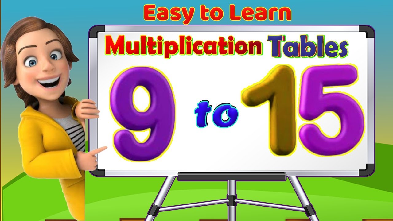 Learn Multiplication table of 9 to 15 || Table of 9 to 15 ...