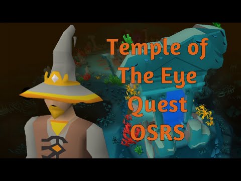 Temple of The Eye - 0SRS Quest Guide - YouTube