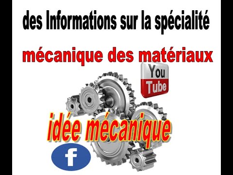 idée mécanique 35 des Informations sur la spécialité matériaux ...