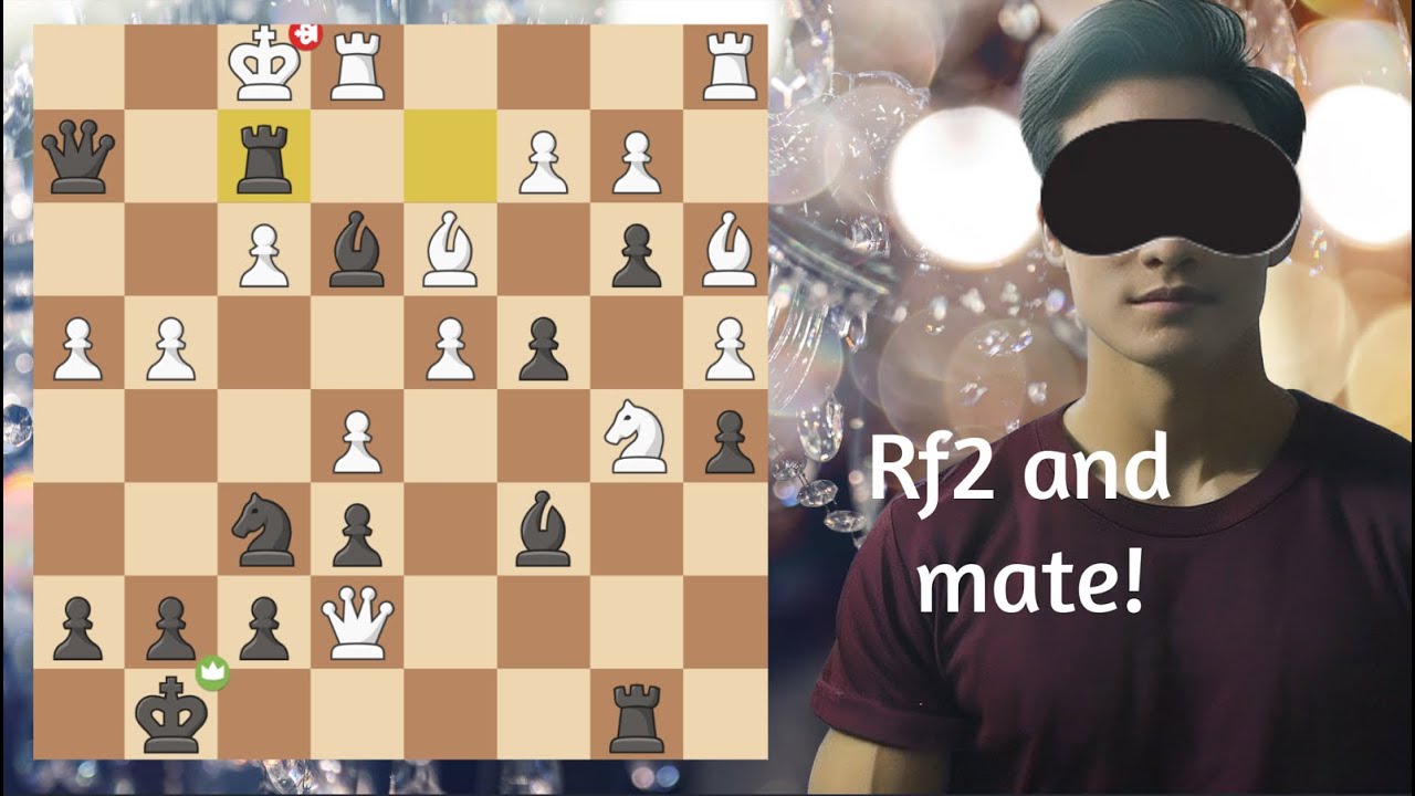 I played chess BLINDFOLDED! - YouTube