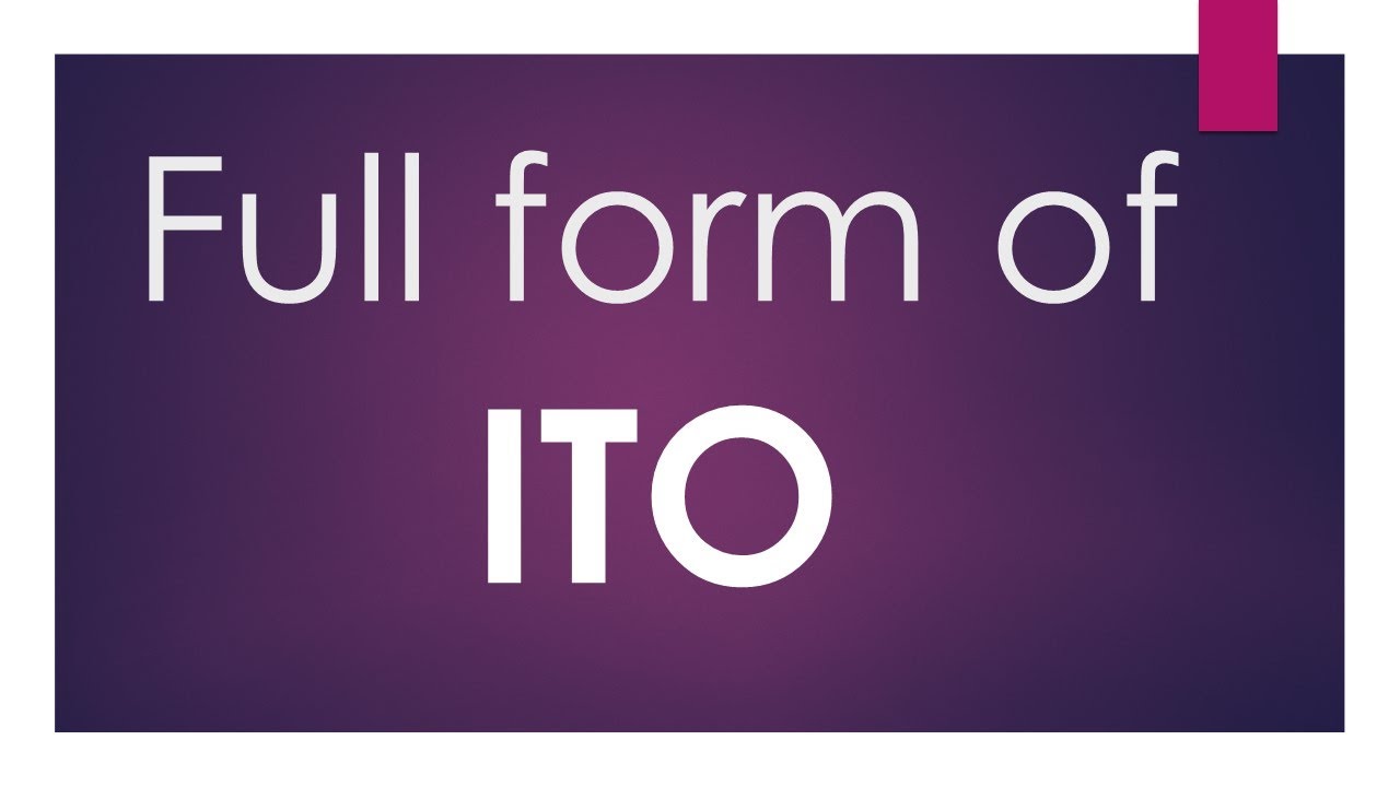 Full form of ITO-Abbreviations - YouTube