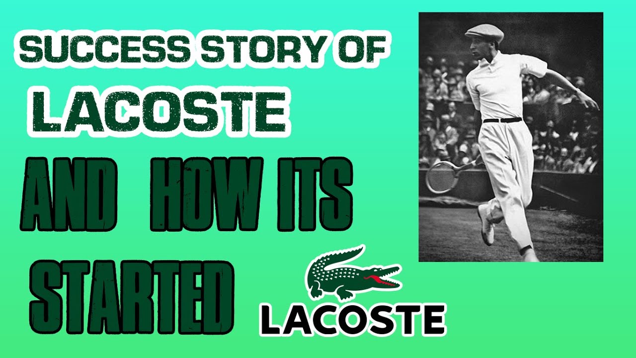 The story of lacoste brand and how it became successful - YouTube
