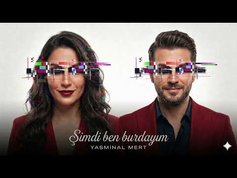 Yasminal Mert - Şimdi ben burdayım ( Yeni Şarki / 2026 ) # şimdibenburdayım