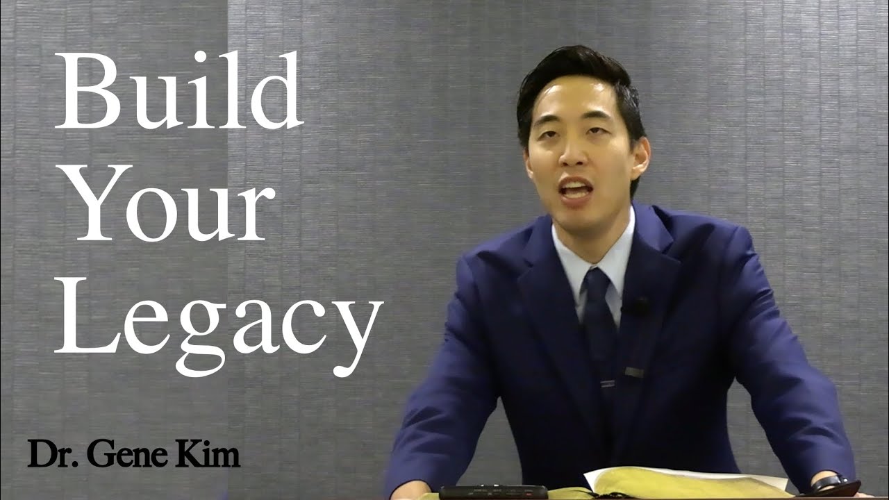 Build Your Legacy | Dr. Gene Kim - YouTube