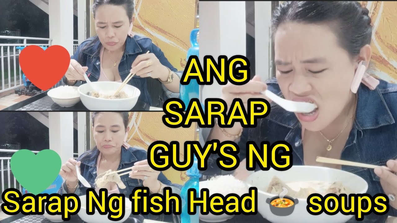 ANG SARAP NG FISH HEAD SOUPS 🍲@Nenethvlog - YouTube